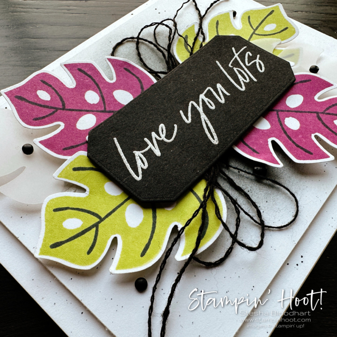 Pals Blog Hop: Punch Your Art Out with Tropical Leaf! - Stampin' Hoot